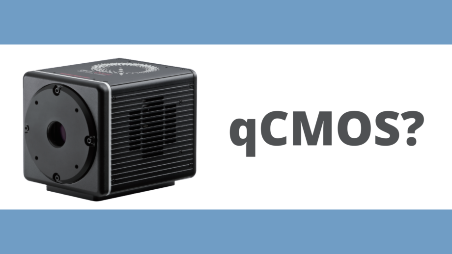 What is a qCMOS camera?